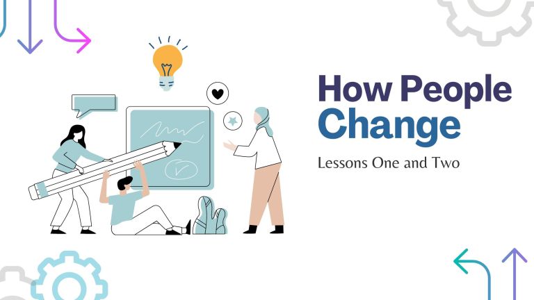 Lessons One and Two: How People Change – FRS Communications